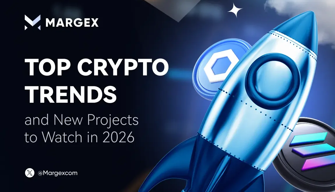 Top Crypto Trends and New Projects to Watch in 2026